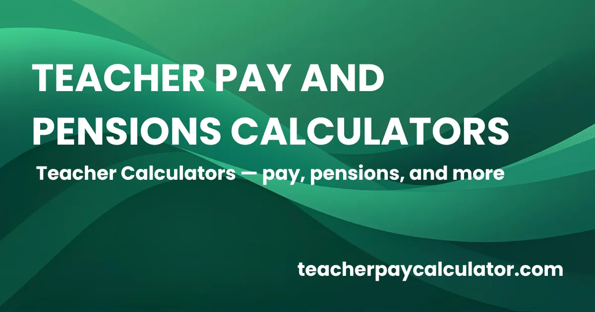 Teacher Salary Calculations (2025–26)